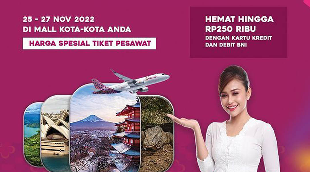 "BATIK AIR TRAVEL FAIR" HADIR DI KOTA ANDA, DAPATKAN BERAGAM PROMO ...